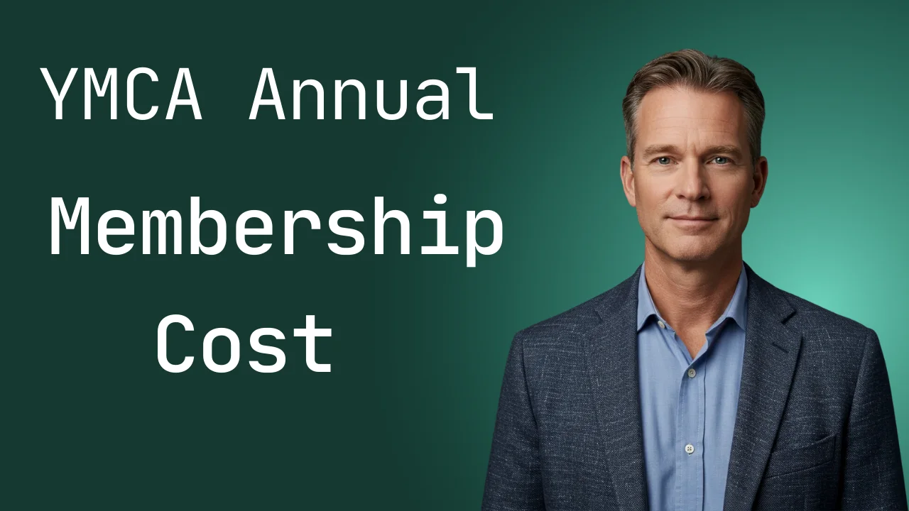 YMCA Annual Membership Cost: Benefits, Savings,& How to Join