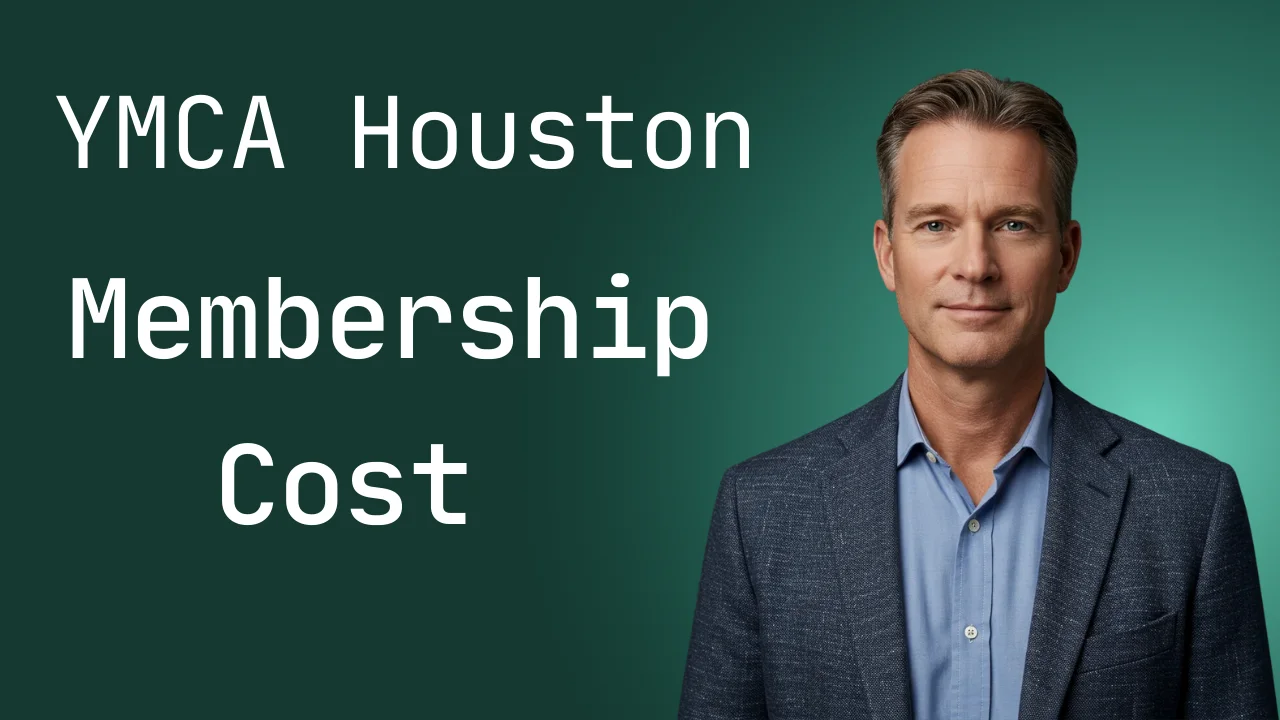 YMCA Houston Membership Cost: Prices, Benefits,& How to Join